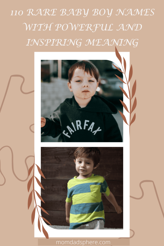 110 Rare Baby Boy Names with Powerful and Inspiring Meanings - Mom Dad ...